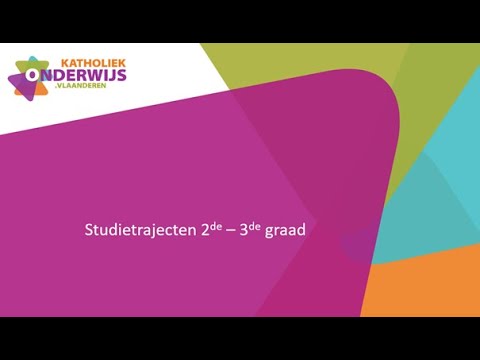 Deel 2a Studietrajecten | eLearning - Katholiek Onderwijs Vlaanderen